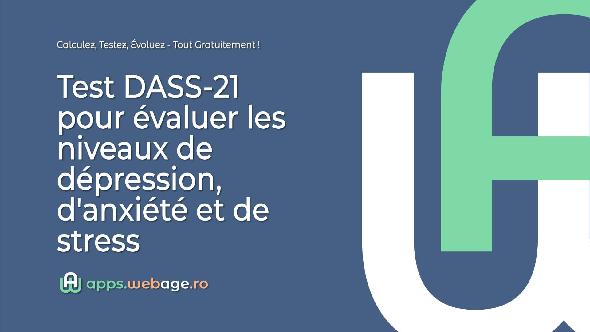 Test DASS-21 pour évaluer les niveaux de dépression, d'anxiété et de ...